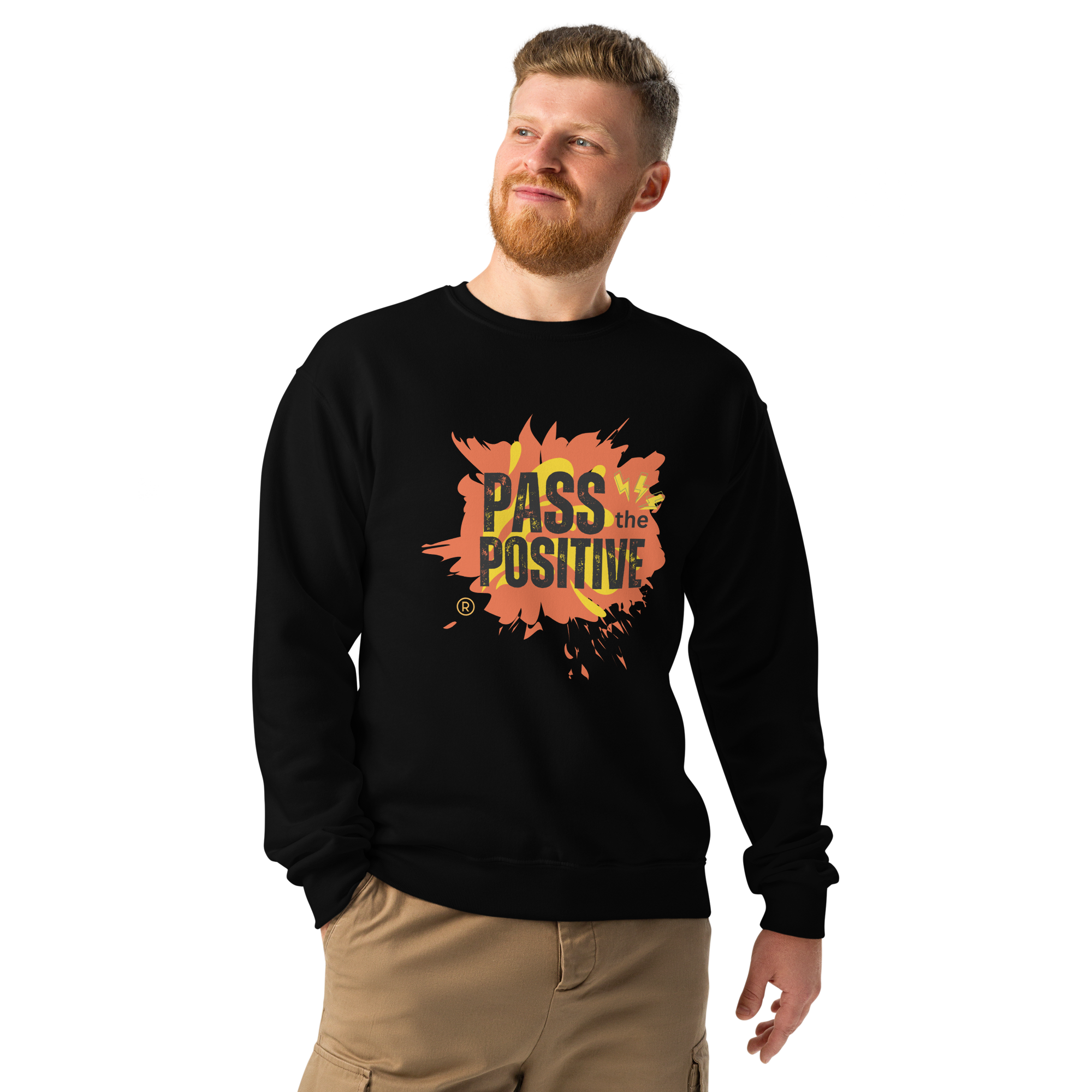 Motivational Sweatshirts - Pass the Positive